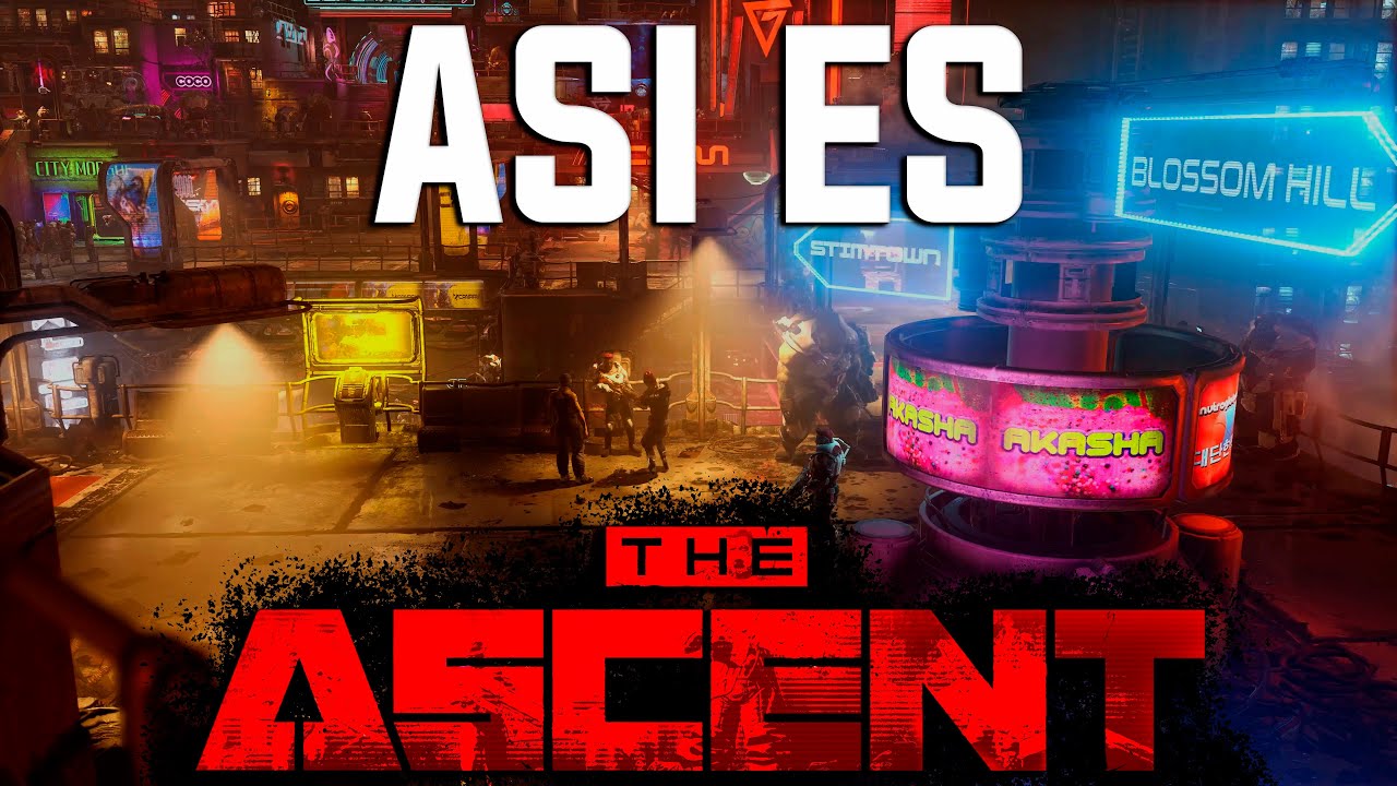 Así es II 🦾THE ASCENT💥 II Review, impresiones y gameplay en español en ...