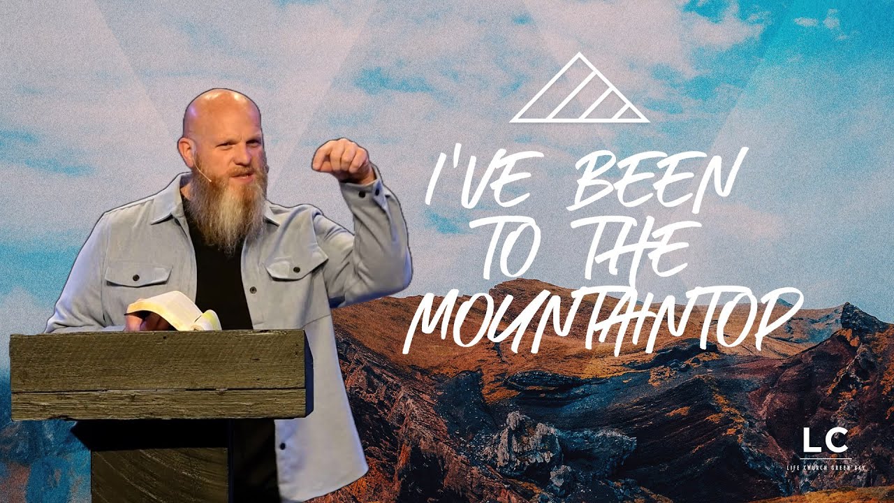 I've Been To The Mountaintop | Pastor Shawn Hennessy - YouTube