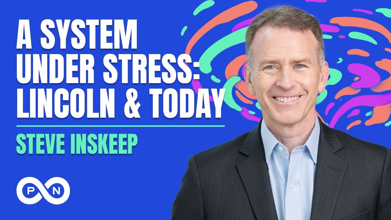 A System Under Stress: Lincoln and Today with Steve Inskeep | What ...
