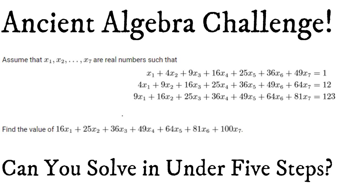 Ancient Algebra Challenge! Can You Solve it in Under Five Steps? - YouTube