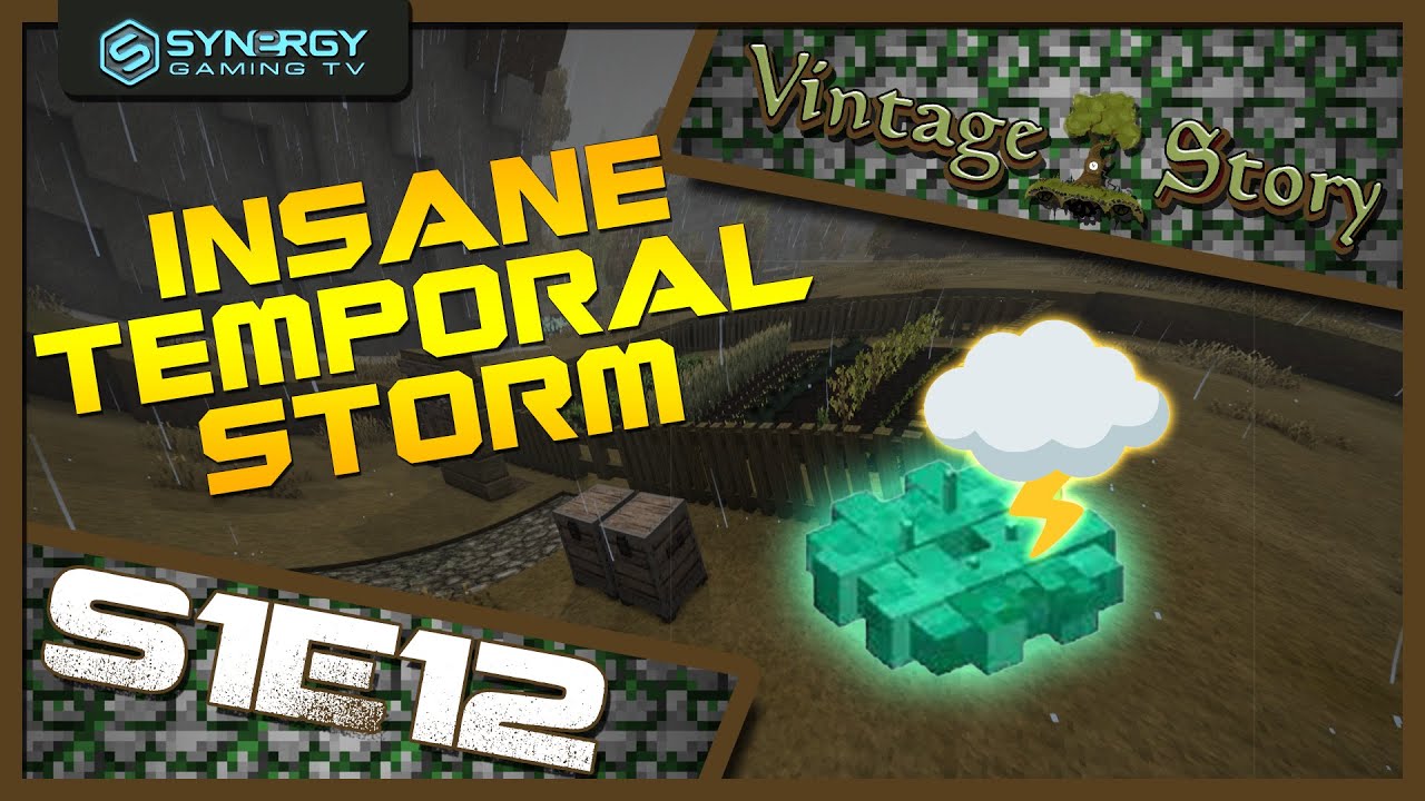 Craziest Temporal Storm I've ever seen!!! || Vintage Story S1E12 ...