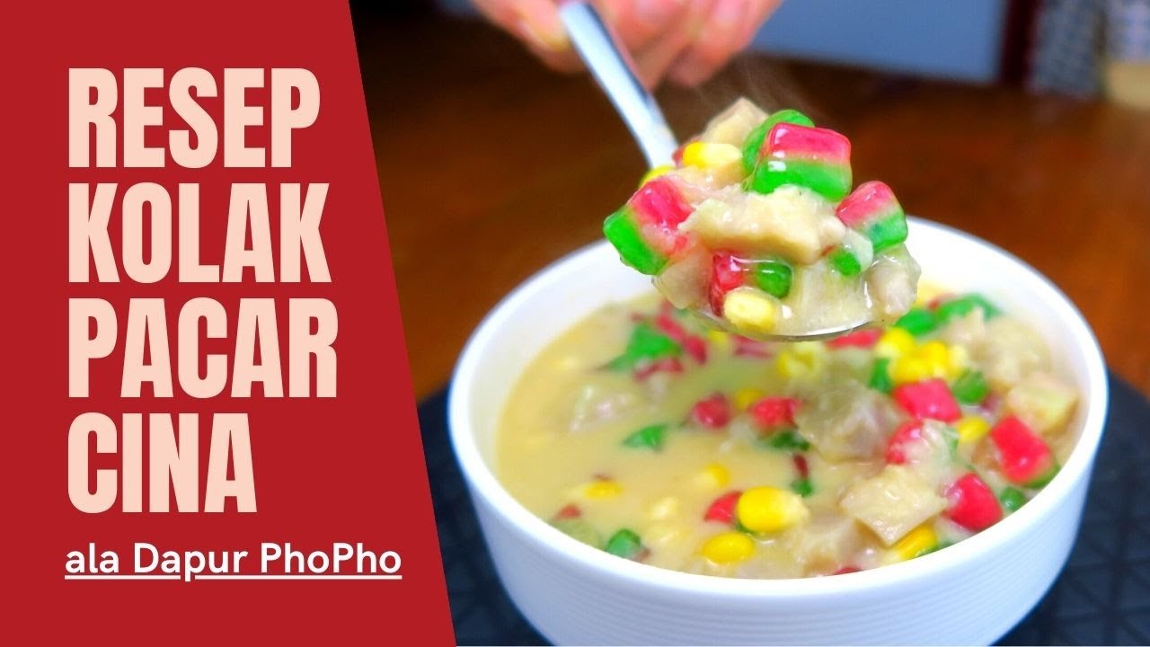 Resep Kolak Pacar Cina Pelangi ala Dapur PhoPho - YouTube