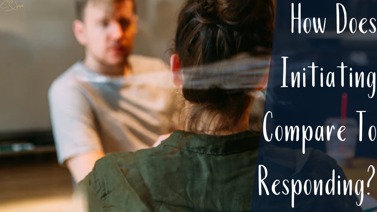 How Does Initiating Compare To Responding? | Initiating Vs. Responding ...