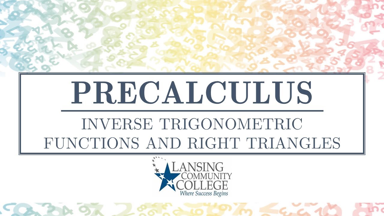 Inverse Trigonometric Functions and Right Triangles - YouTube