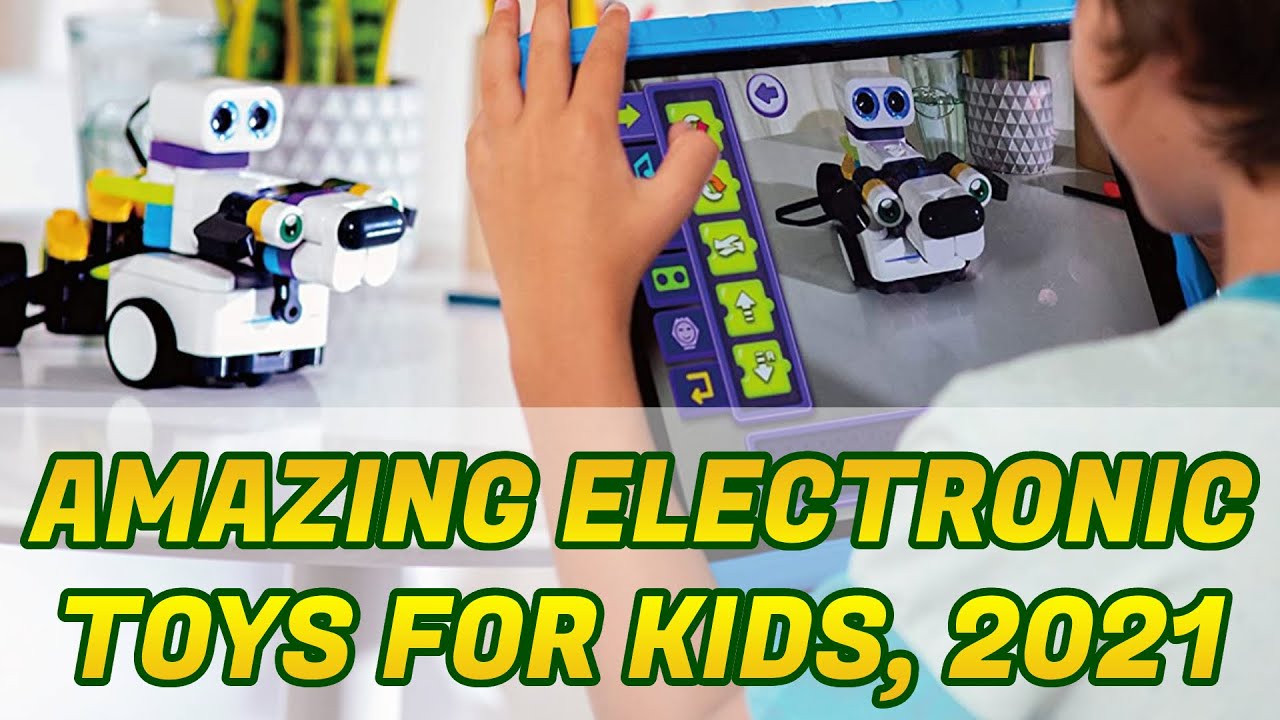 The 9 Amazing Electronic Toys for Kids in 2021 - YouTube