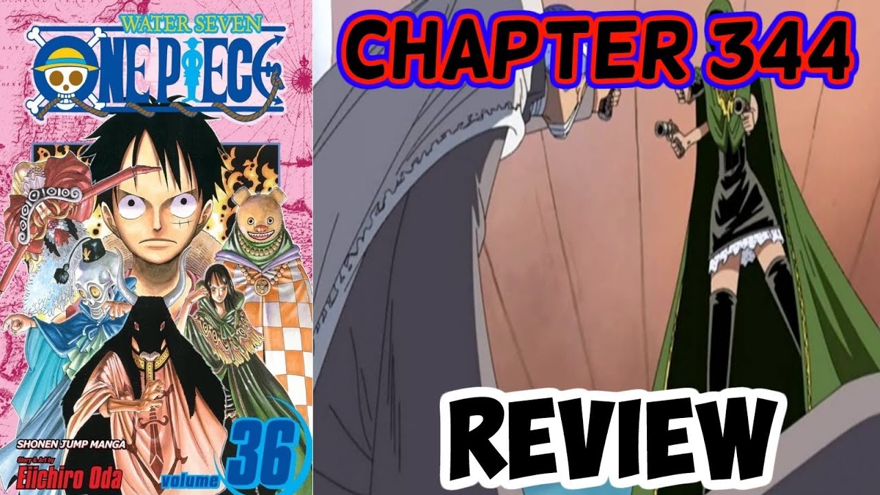 One Piece Chapter 344 Review - Opposing Force - YouTube