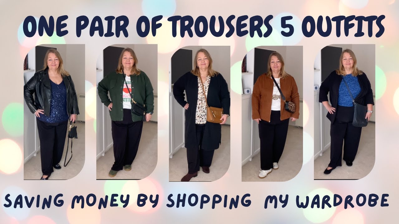 Shopping my wardrobe to make 5 new outfits from 1 pair of trousers # ...