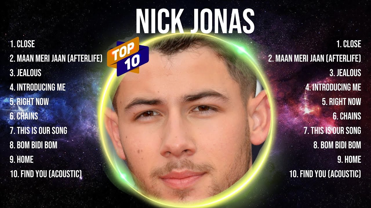 Top 10 Nick Jonas Songs of All Time - Nick Jonas Music Legends - YouTube