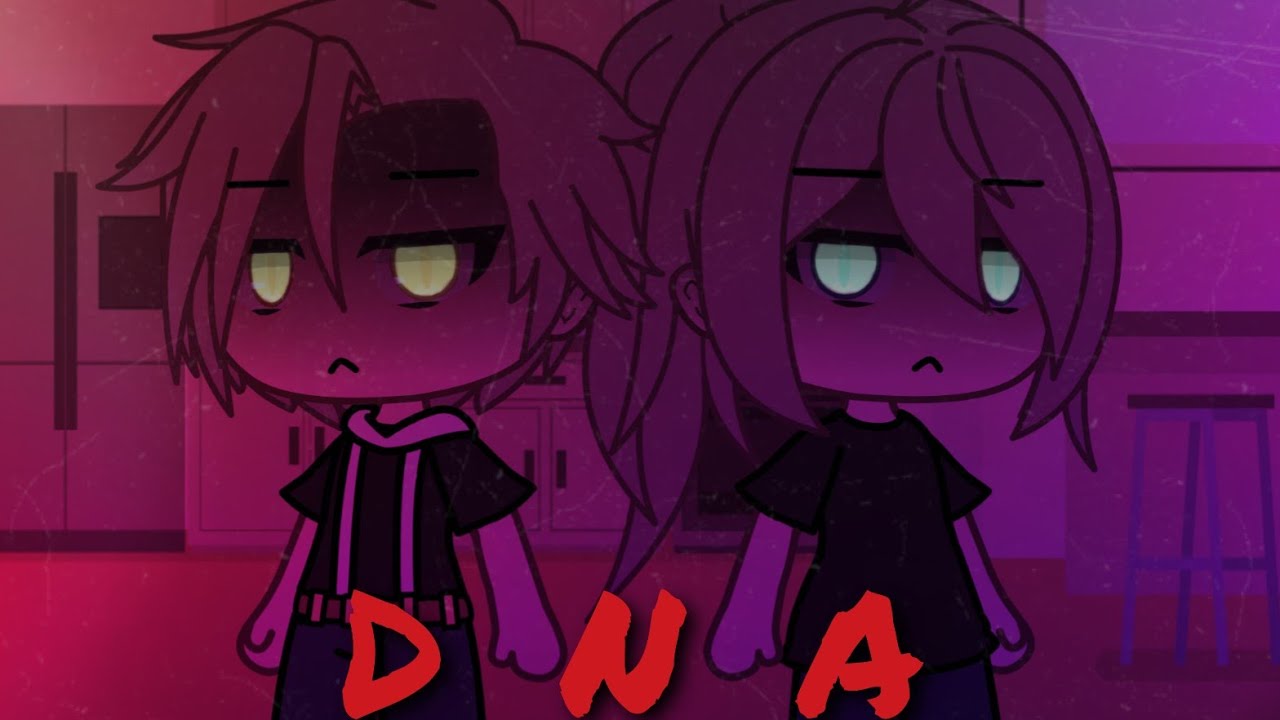 DNA [Gacha Life Music Video] Glmv - YouTube