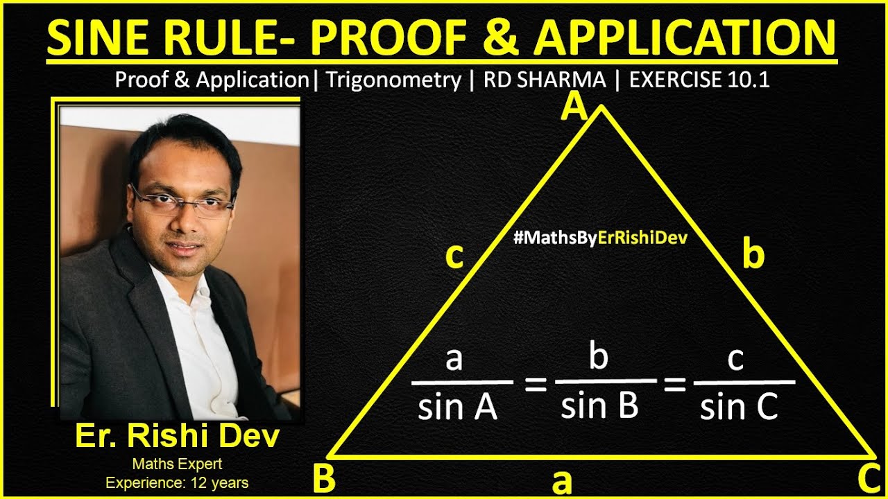 SINE RULE PROOF APPLICATION TRIGONOMETRY By Er Rishi Dev YouTube sine-rule-proof-application-trigonometry-by-er-rishi-dev-youtube