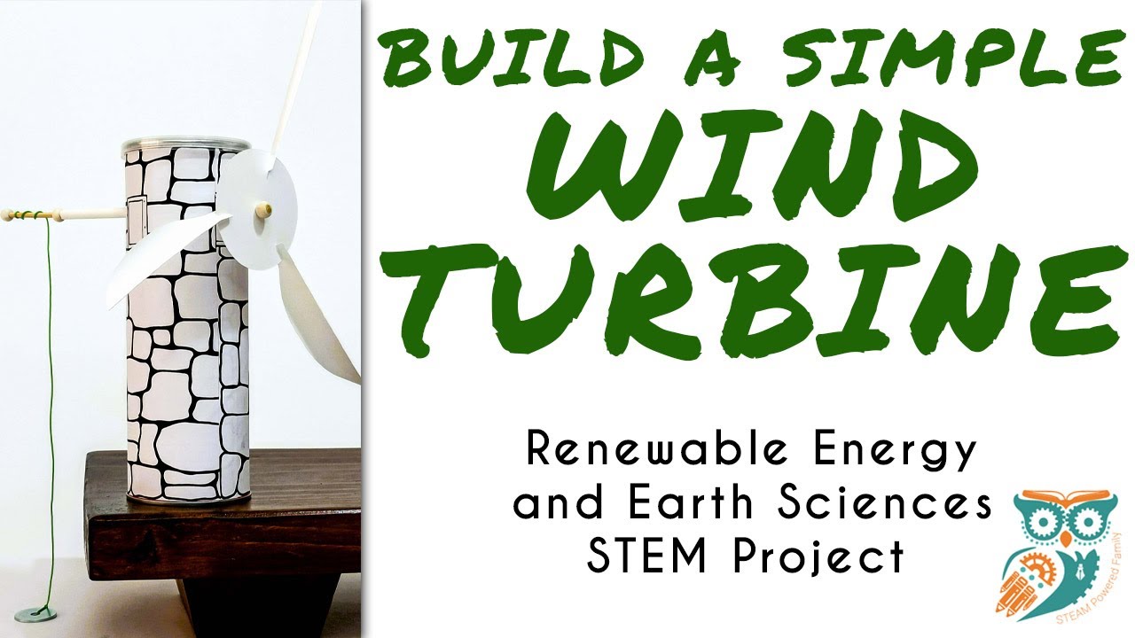 Simple Wind Turbine Project - Elementary Science Fair and STEM Project ...