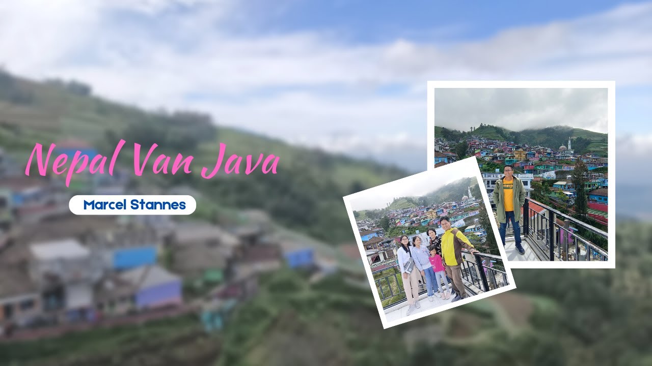 Nepal Van Java, Kaliangkrik, Magelang, Jawa Tengah - YouTube