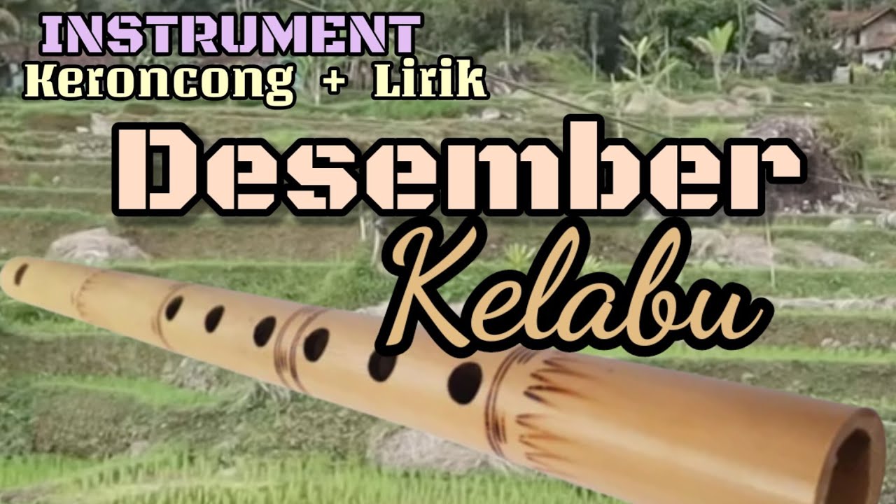 DESEBER KELABU / Instrument, Keroncong , lirik - YouTube