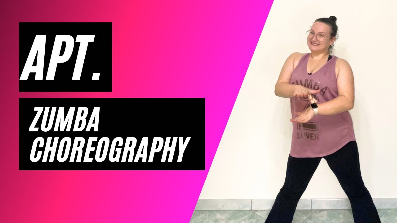APT. | ROSÉ & Bruno Mars | Zumba Choreography - YouTube