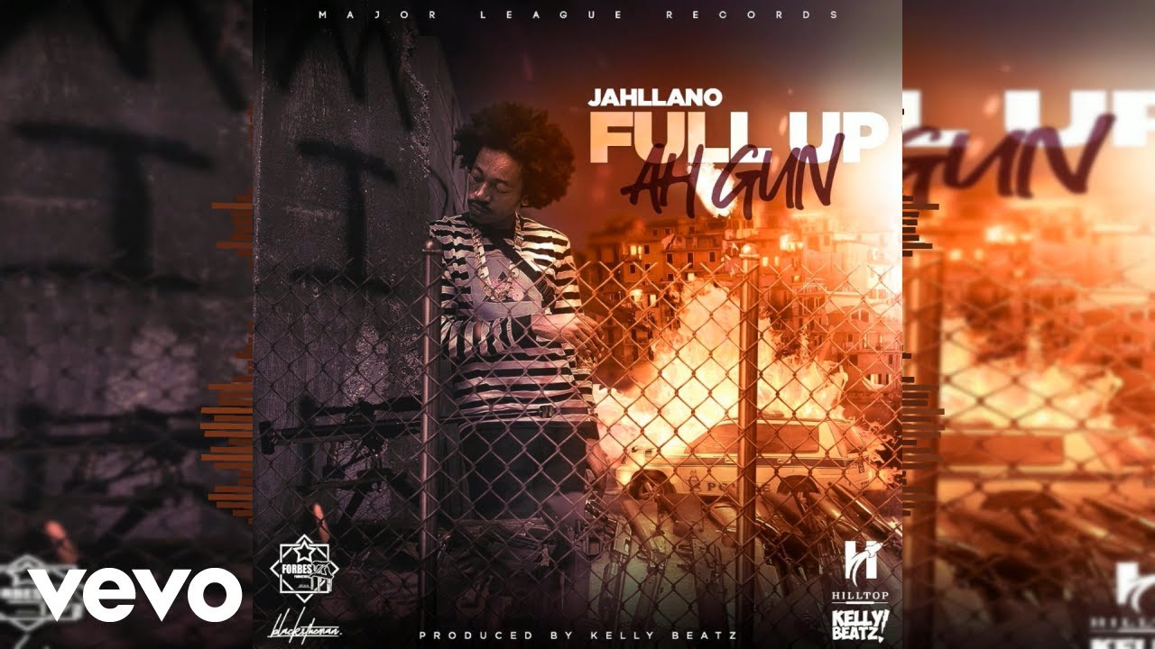 Jahllano - Full Up Ah Gun (Official Audio) - YouTube