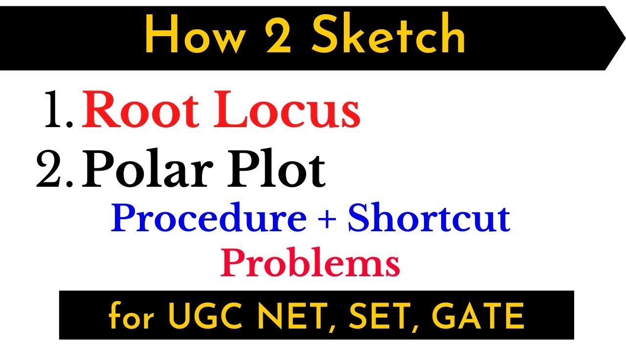 How to sketch Root locus, Polar plot | Control system | CravingGyan ...