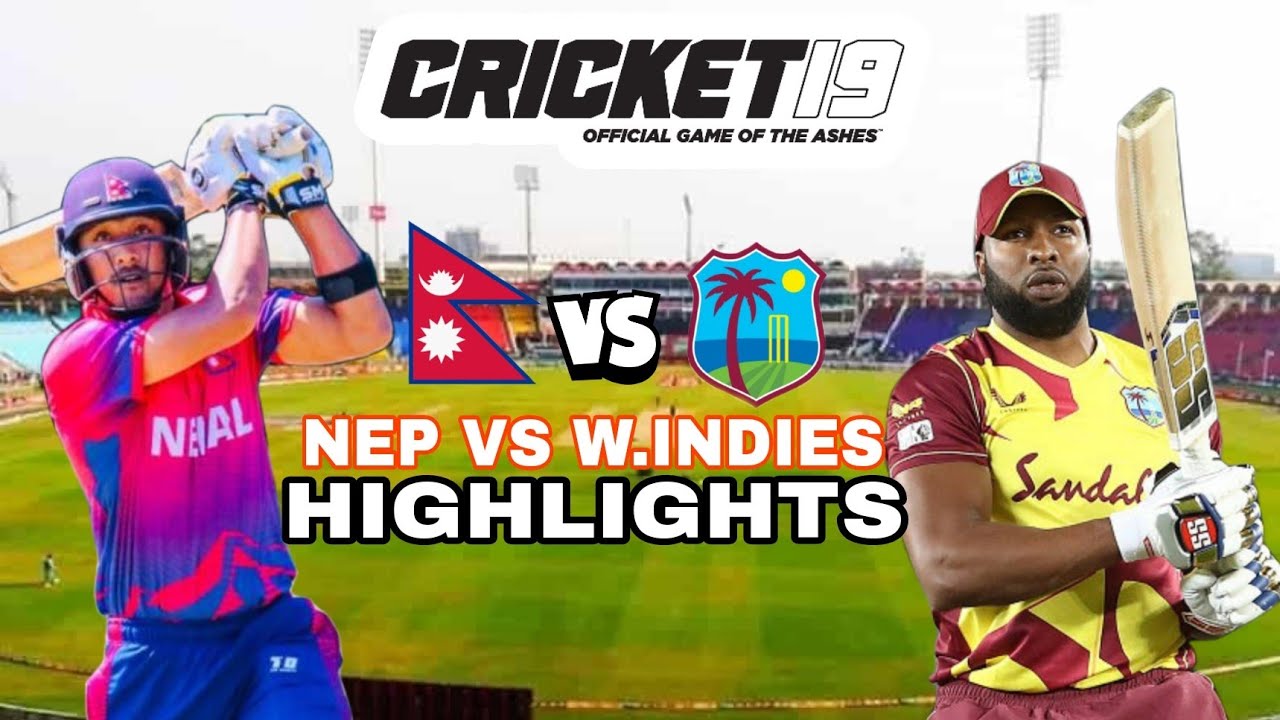 Nepal vs West Indies😱/cricket19 gameplay🏏/T10 Highlights/4k - YouTube