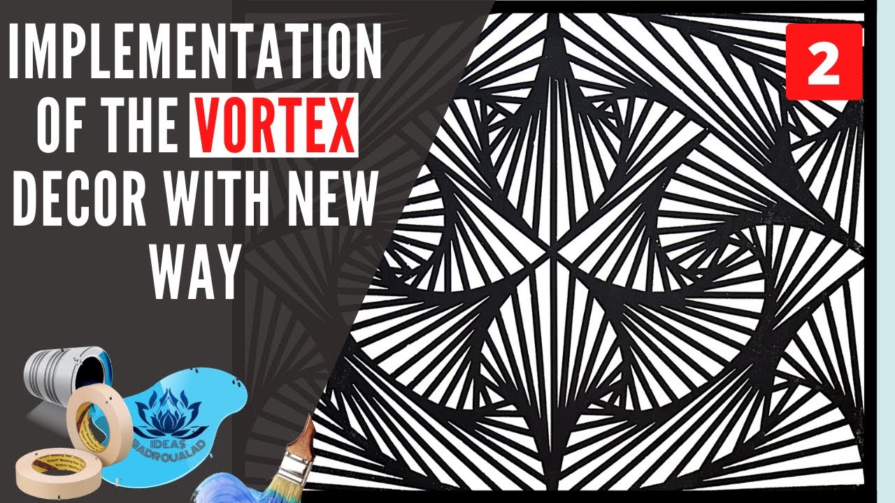 تنفيد ديكور الدوامة بشكل جديد Implementation of the vortex decor with ...