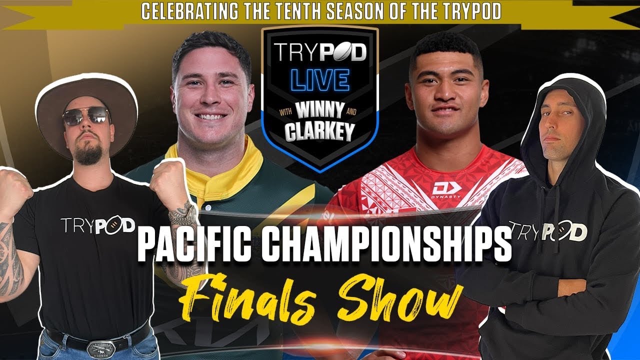 🎧 TryPod LIVE 🖲 🏉💰Pacific Championships Finals mini Preview - YouTube