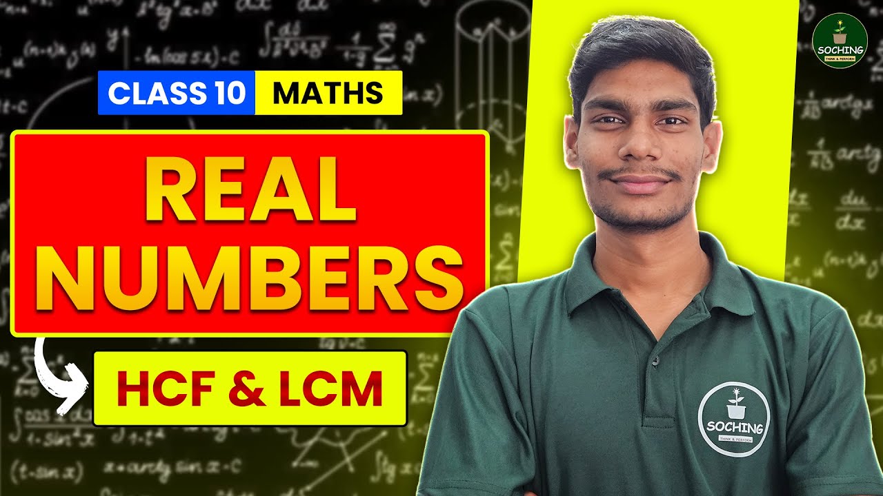 Real Numbers Class 10 Maths | Class 10th Chapter 1 | HCF & LCM ...