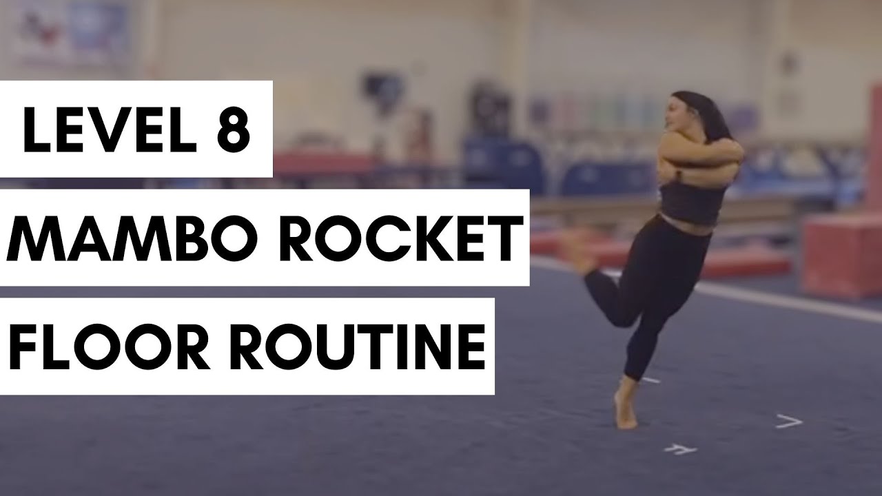 Mambo Rocket Gymnastics Floor Routine | Taylor Krippner - YouTube