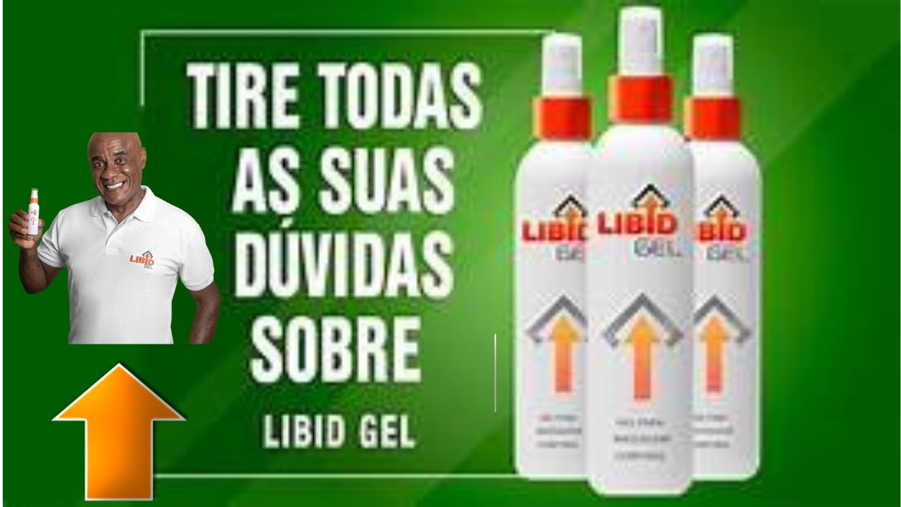 LIBID GEL- Libidgel Aumenta o Tamanho? Libid Gel Funciona MESMO? Libid ...