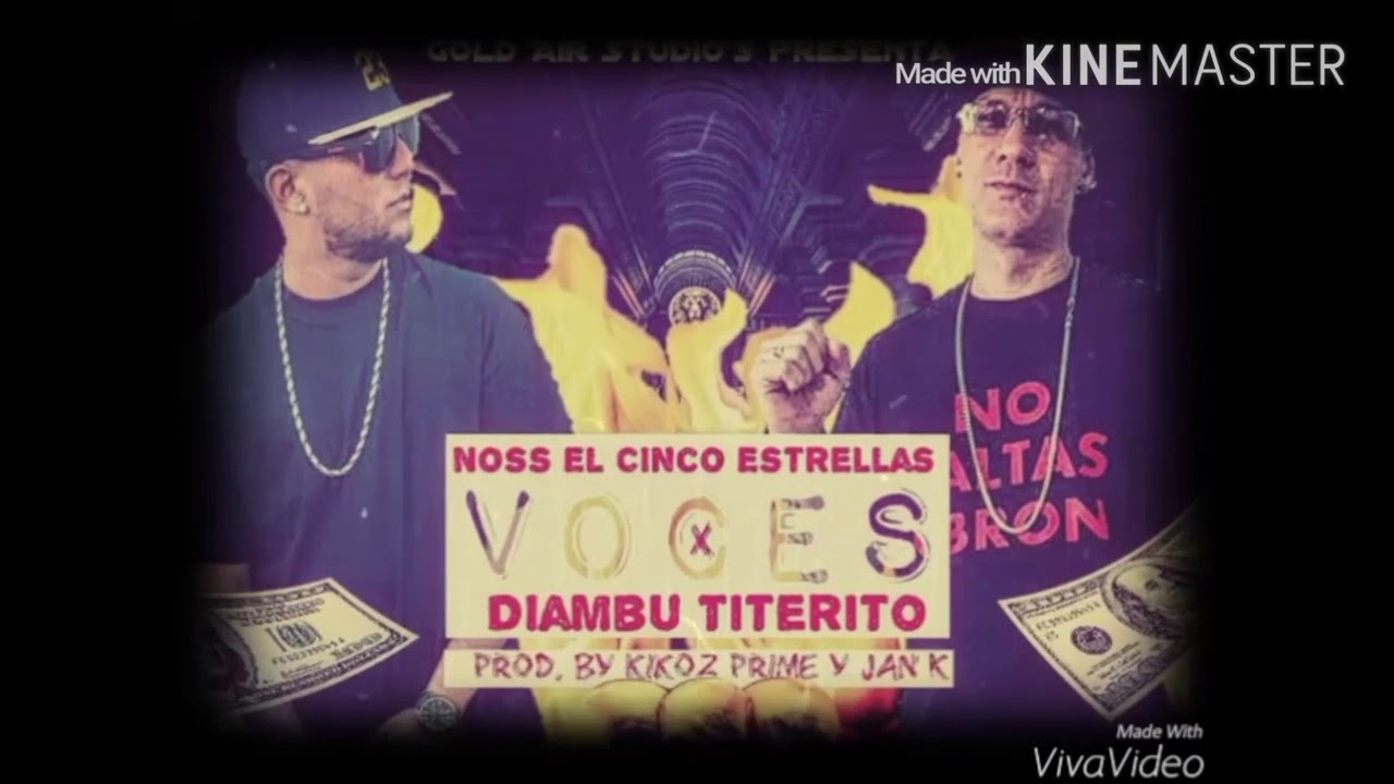 Noss El 5 Estrellas Diambu Titerito ElBandiRich Voces Prod By Kikoz ...