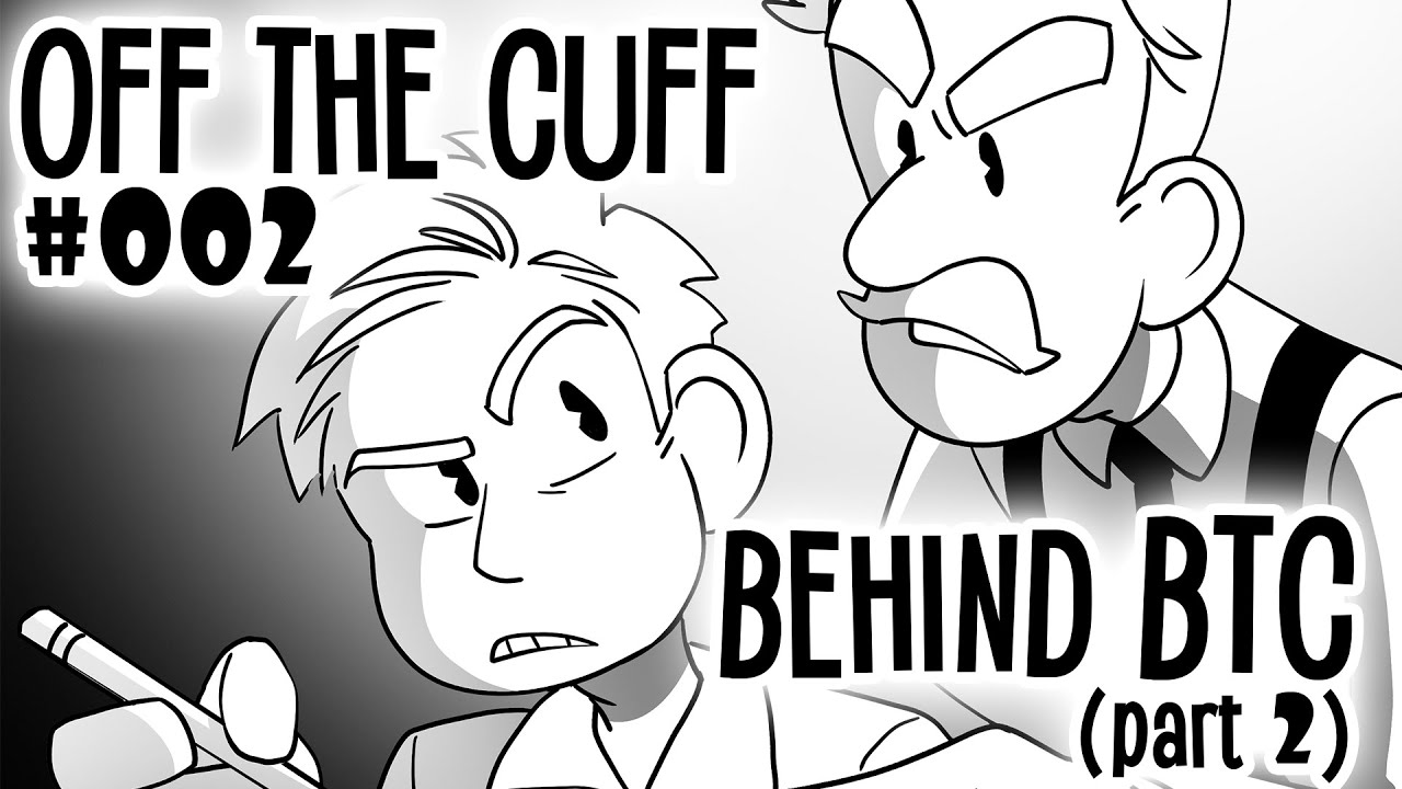 Off the Cuff #002: Behind BTC - The Designs (pt 2) - YouTube