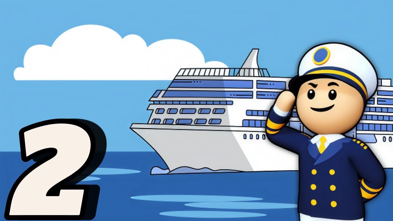 Cruise World - Gameplay Walkthrough Part 2 - Stickman Cruise Ship ...