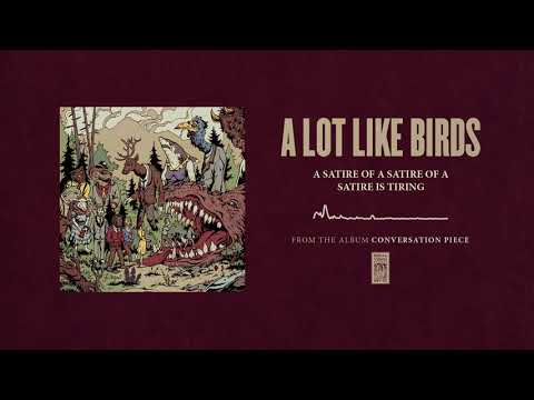 A Lot Like Birds \