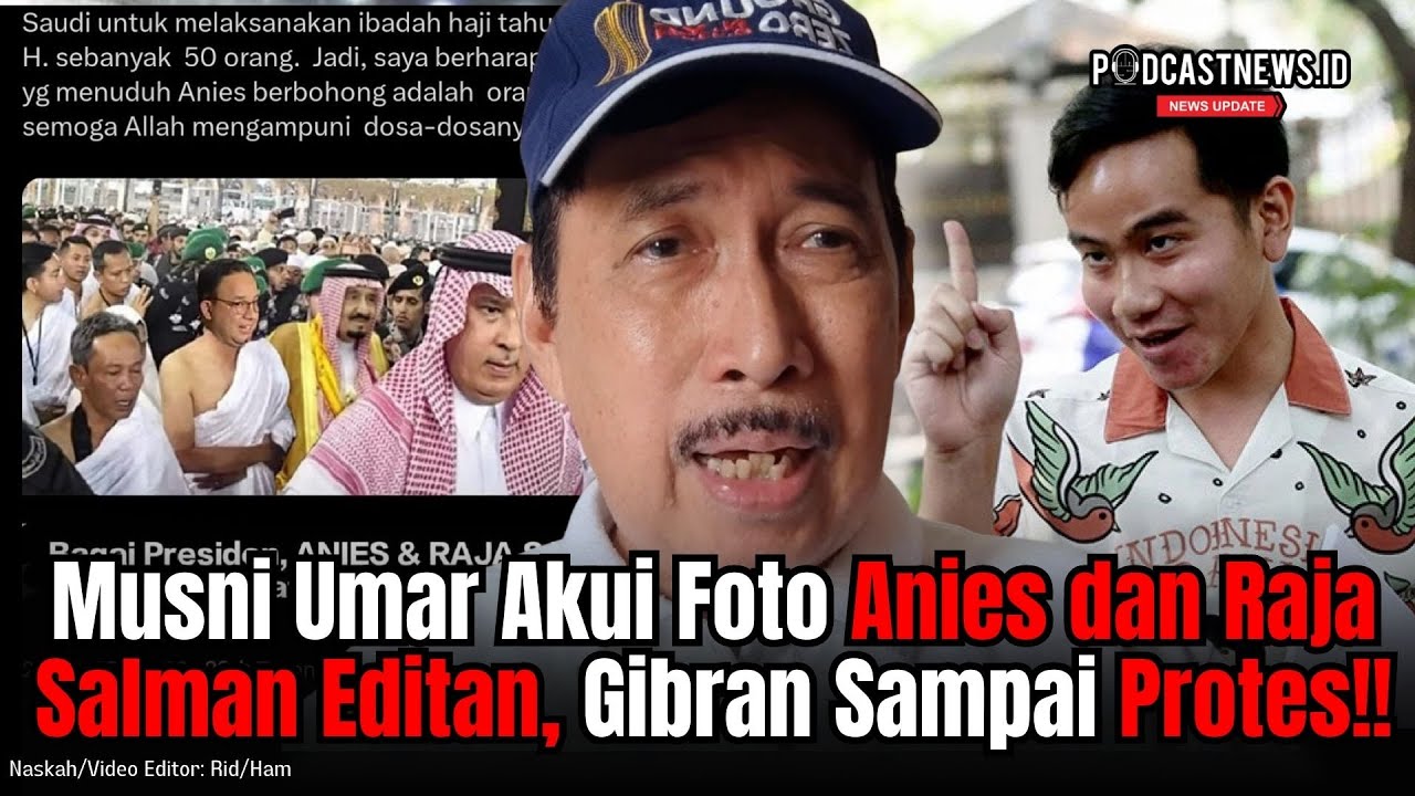 Musni Umar Akui Foto Anies dan Raja Salman Editan, Gibran Sampai Protes ...
