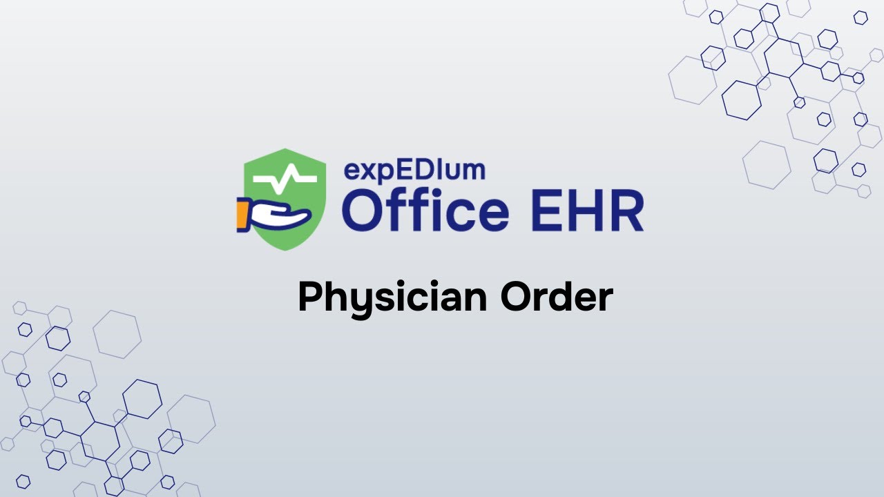 expEDIum Office EHR - Physician Order Tutorial - YouTube