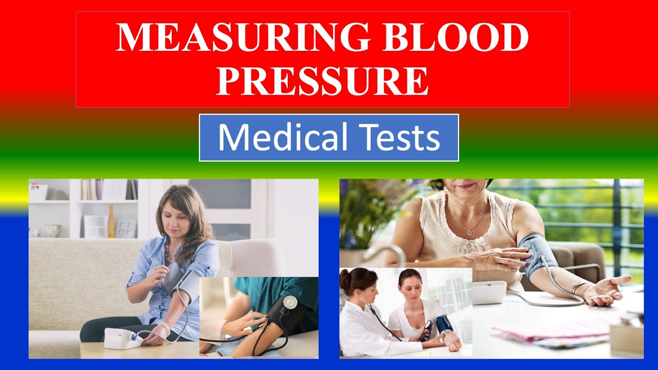 MEASURING BLOOD PRESSURE - Medical Tests - What is ? , Uses , Need ...