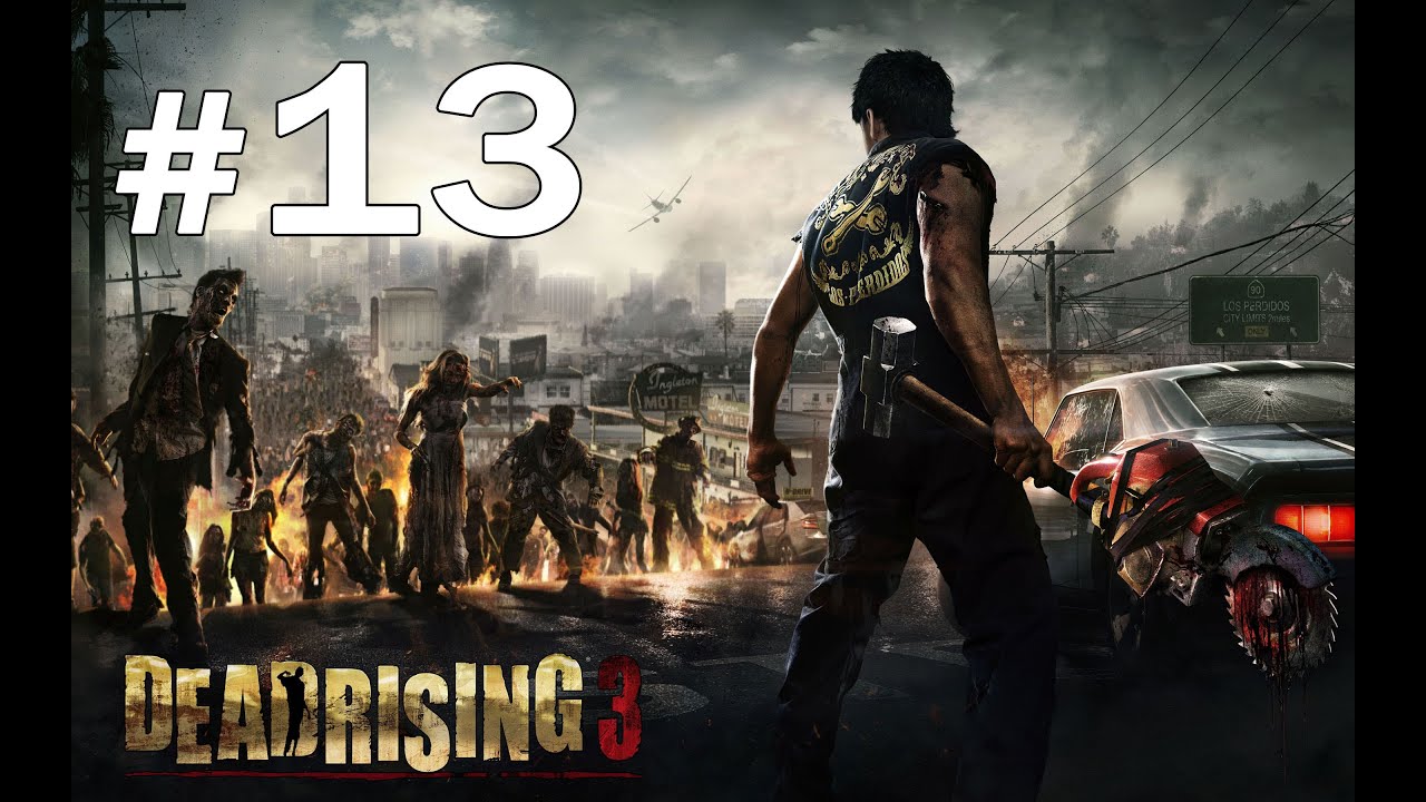 Dead Rising 3 | Let's Play en Español | Capitulo 13 "MENAMORAO de ...