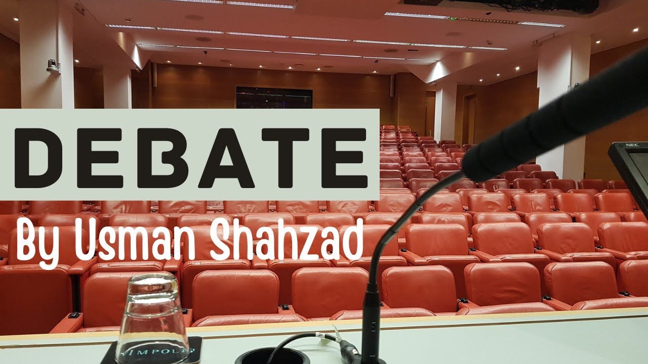 Debate | By Usman Shahzad | Urdu/Hindi - YouTube