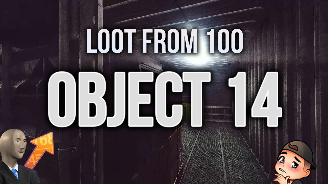 Is it Worth It? - Loot from 100 Object 14 - Escape from Tarkov - YouTube