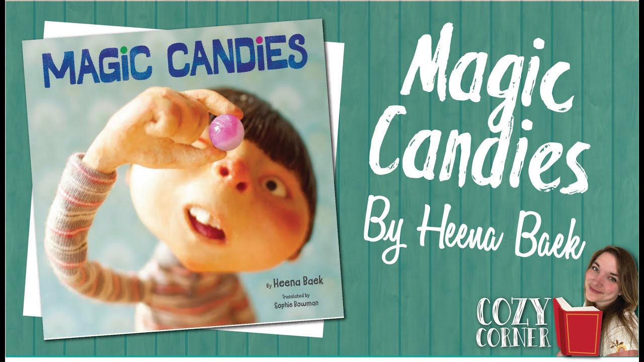 📚 Magic Candies By Heena Baek Translated By Sophie Bowman I My Cozy ...