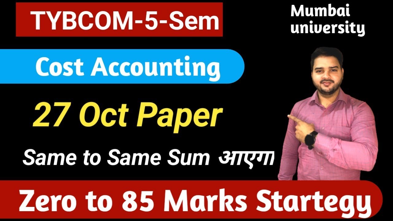 Cost Account Important Question || TYBCOM 5 Sem | Mumbai university | - YouTube