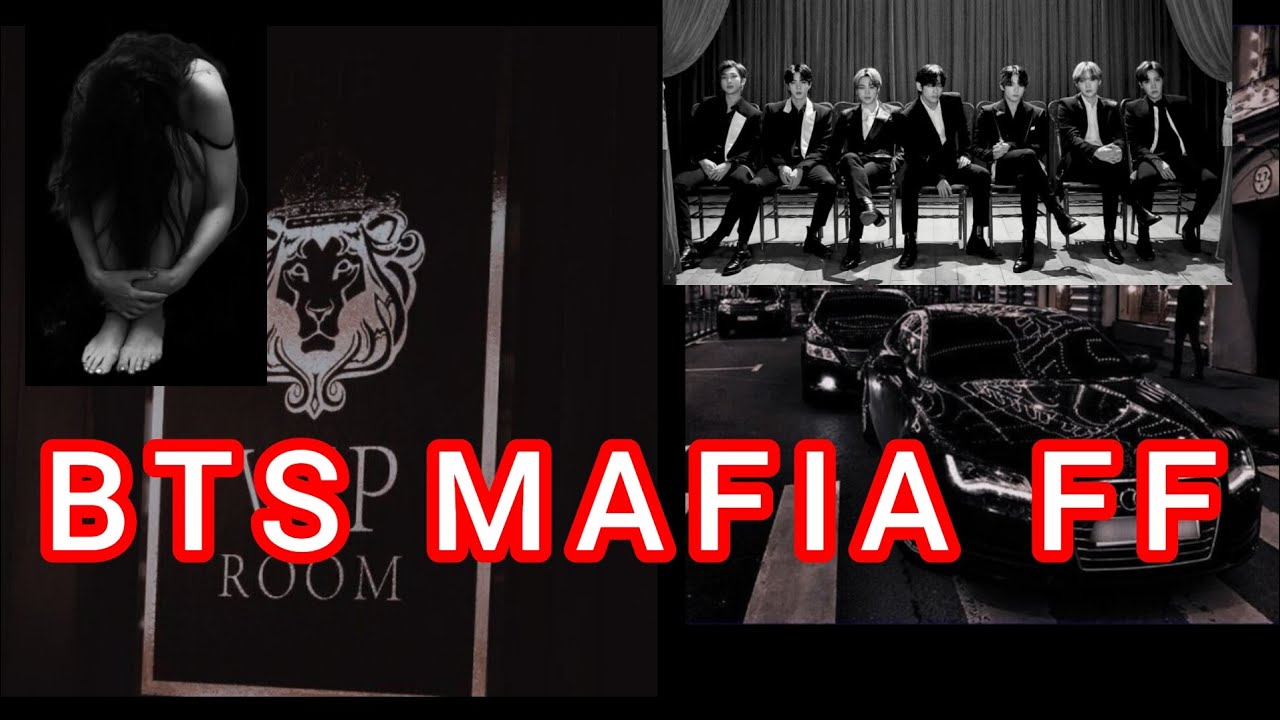 BTS MAFIA FF #Bts #mafia - YouTube
