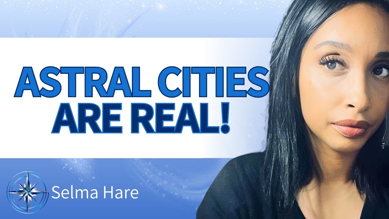 Astral Cities Explained! - Selma Hare | WFN CLIPS - YouTube