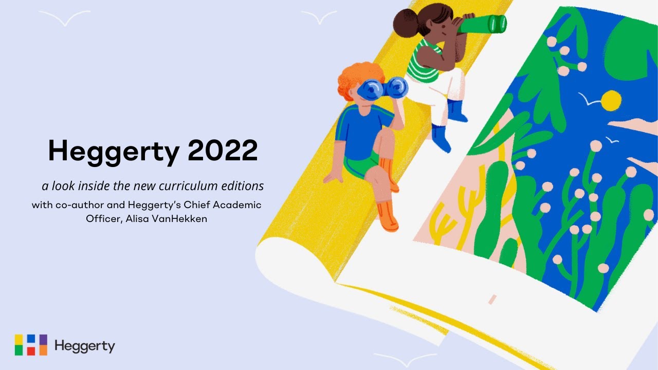 Webinar: Heggerty 2022 Curriculum- Exploring What's New - YouTube