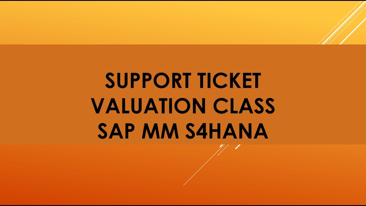 support ticket sap mm | valuation class material master sap | obyc | assign general ledger ...