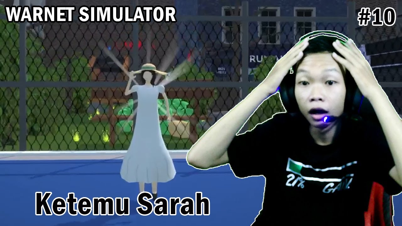 Terungkap Kematian Sarah - Warnet Simulator - Indonesia Part 10 - YouTube