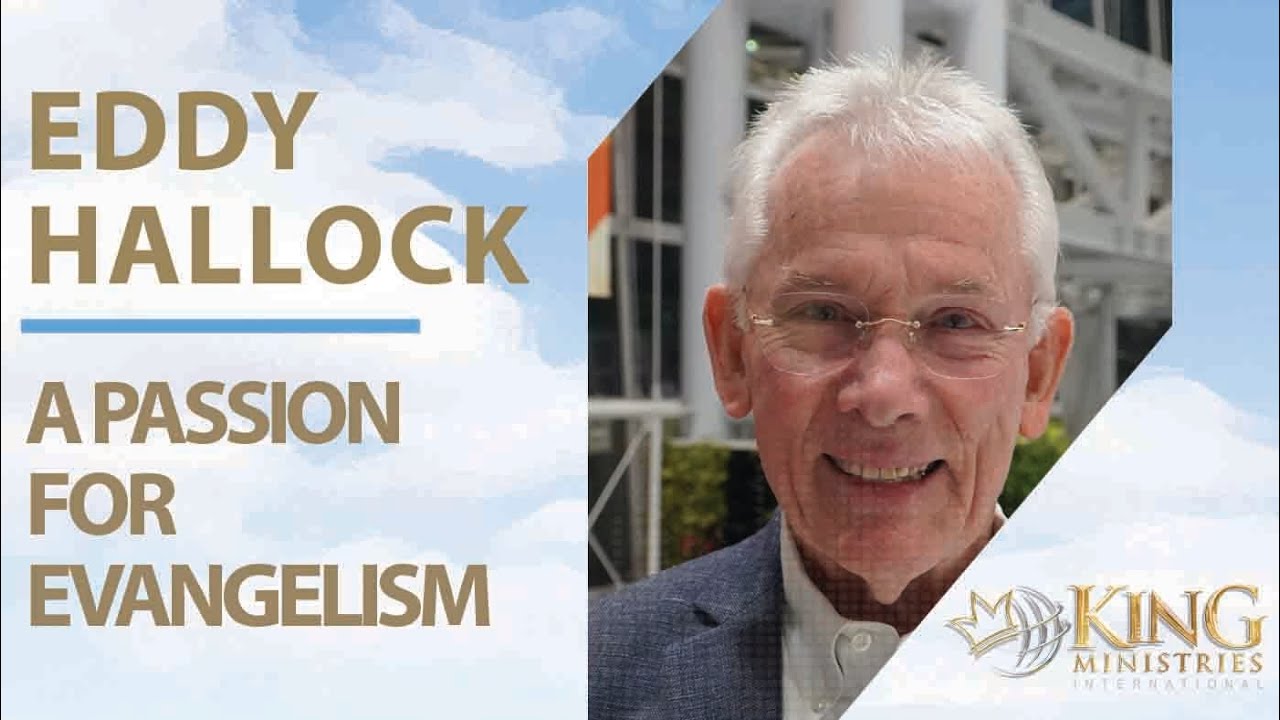 A Passion for Evangelism | Eddie Hallock | The Evangelism Podcast with ...