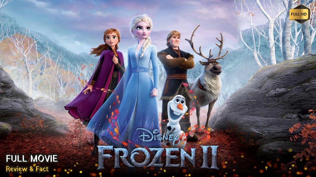 Frozen 2 Full Movie In English | New Hollywood Movie | Review & Facts ...