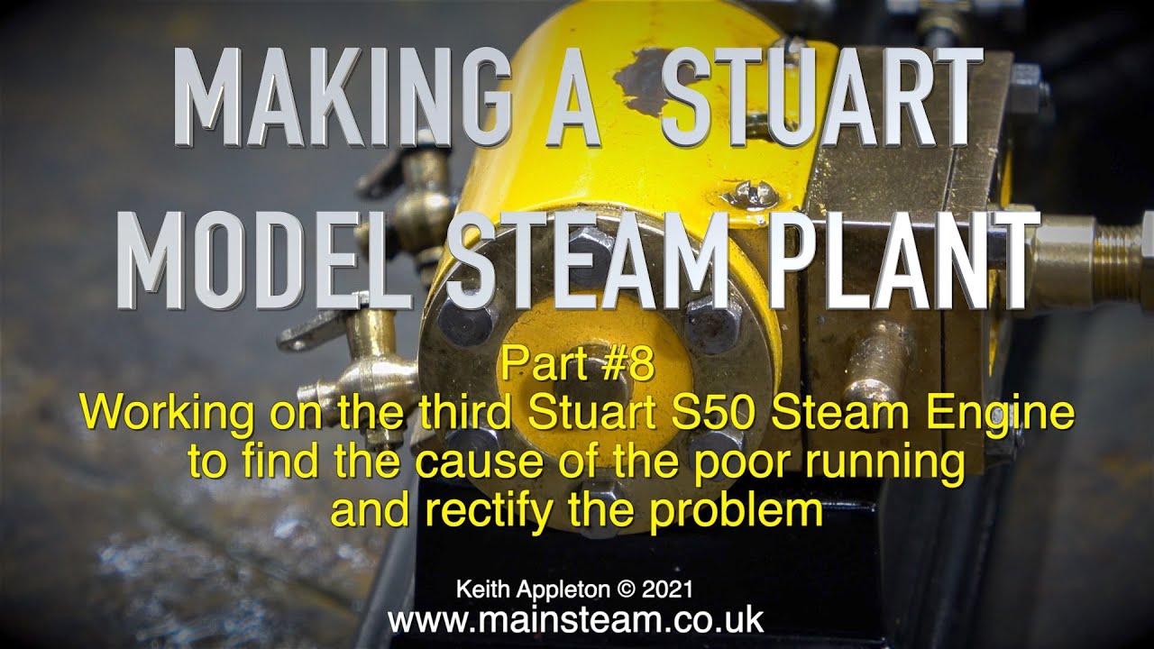MAKING A STUART MODEL STEAM PLANT - PART #8 - YouTube