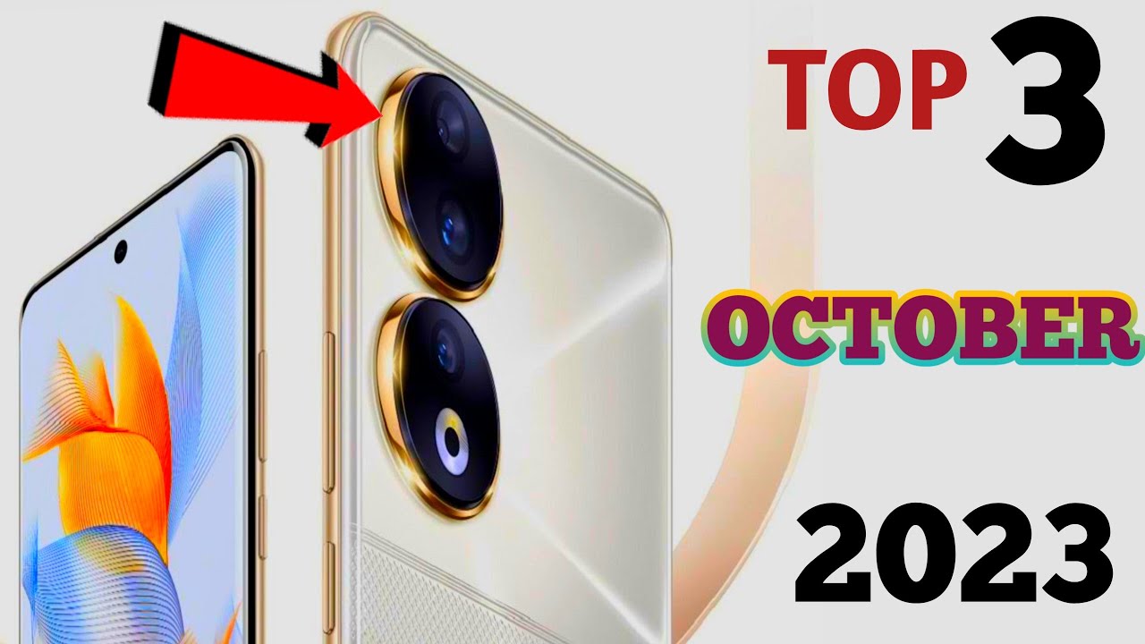 Upcoming Top 3 New Mobile Phones October 2023 || Specs & Price, Indian ...