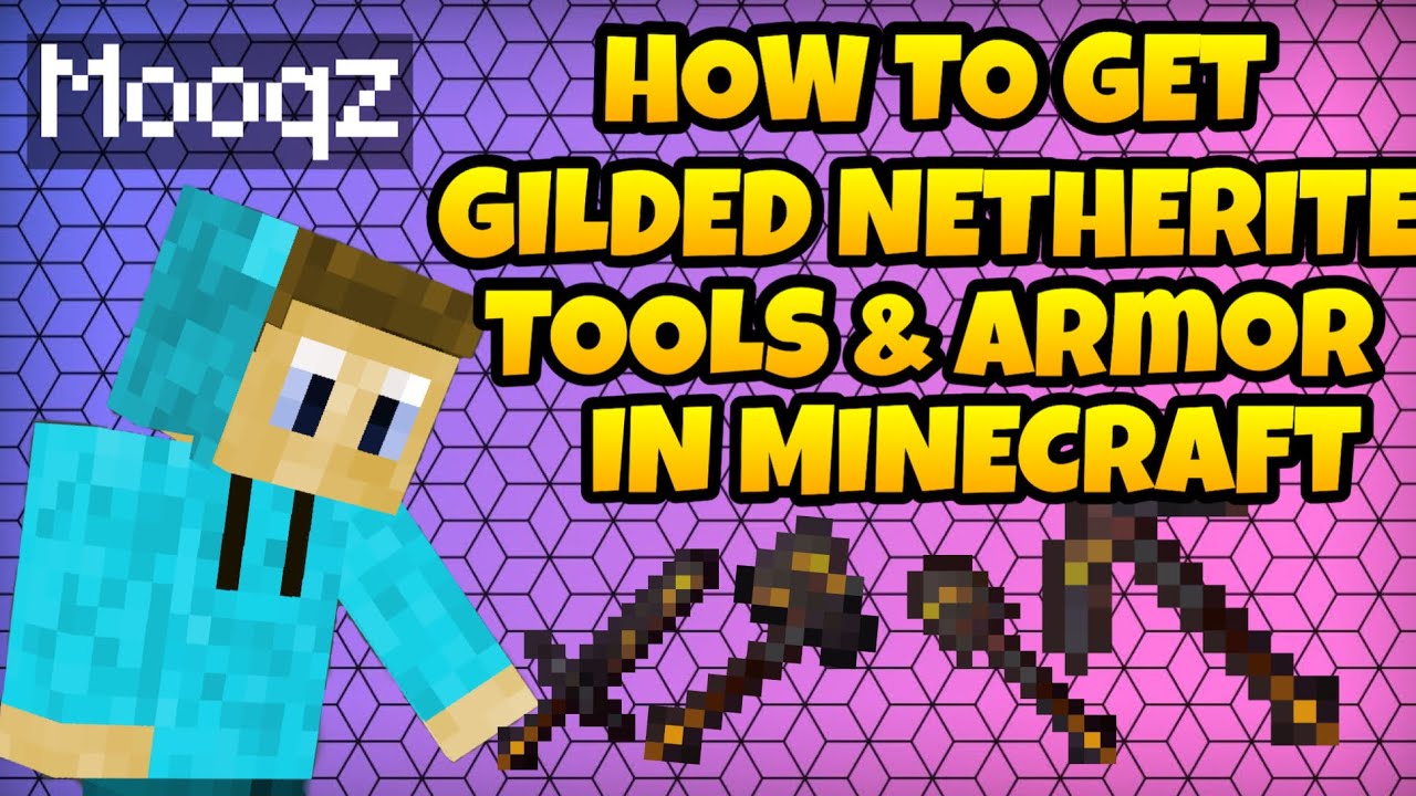 How to get Gilded Netherite Tools and Armor in Minecraft! (Minecraft Pe ...