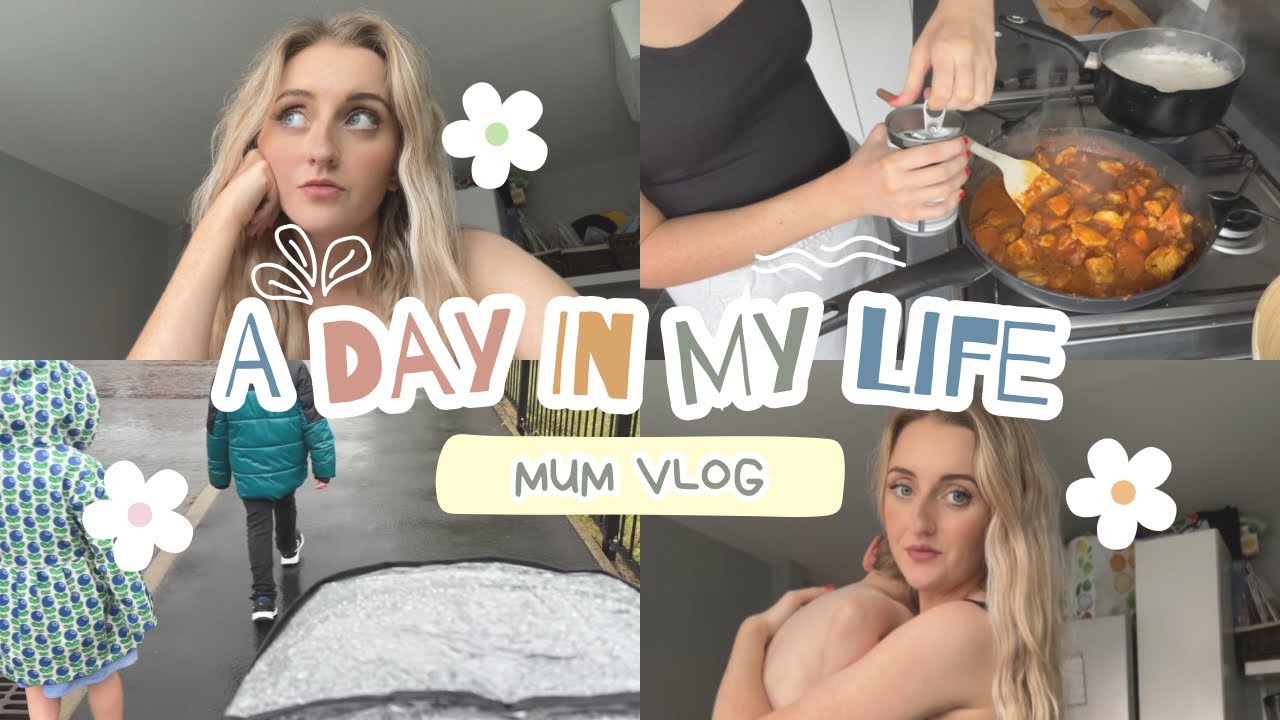 REALISTIC MUM VLOG | A DAY IN MY LIFE - YouTube
