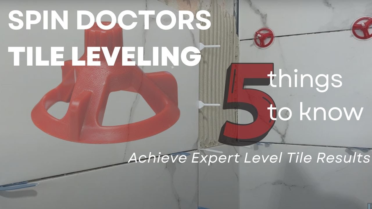 Best way to level tile - 5 THINGS TO KNOW about Spin Doctors - YouTube
